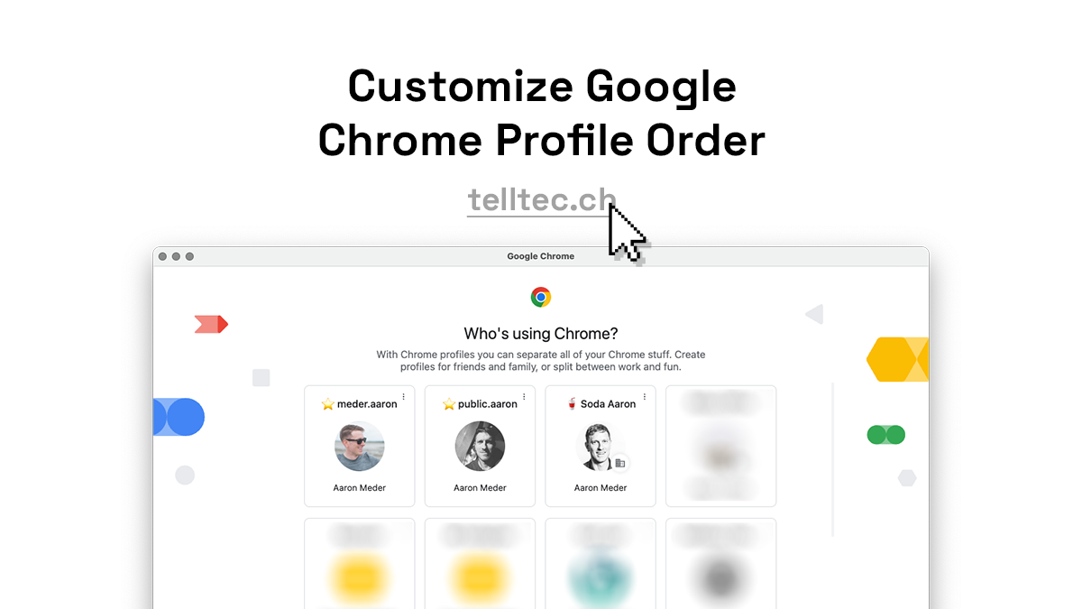 Order your Google Chrome profiles the way you want - telltec